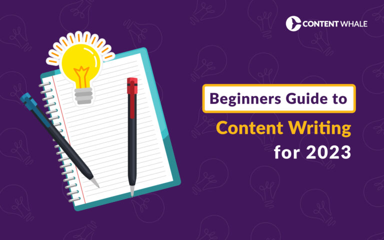 15 Content Writing Tips for Beginners in 2023 | Content Whale