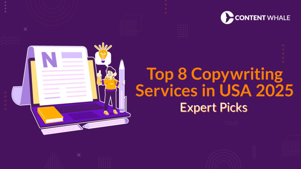 Top 8 Copywriting Services In Usa 2025 Expert Picks Content Whale